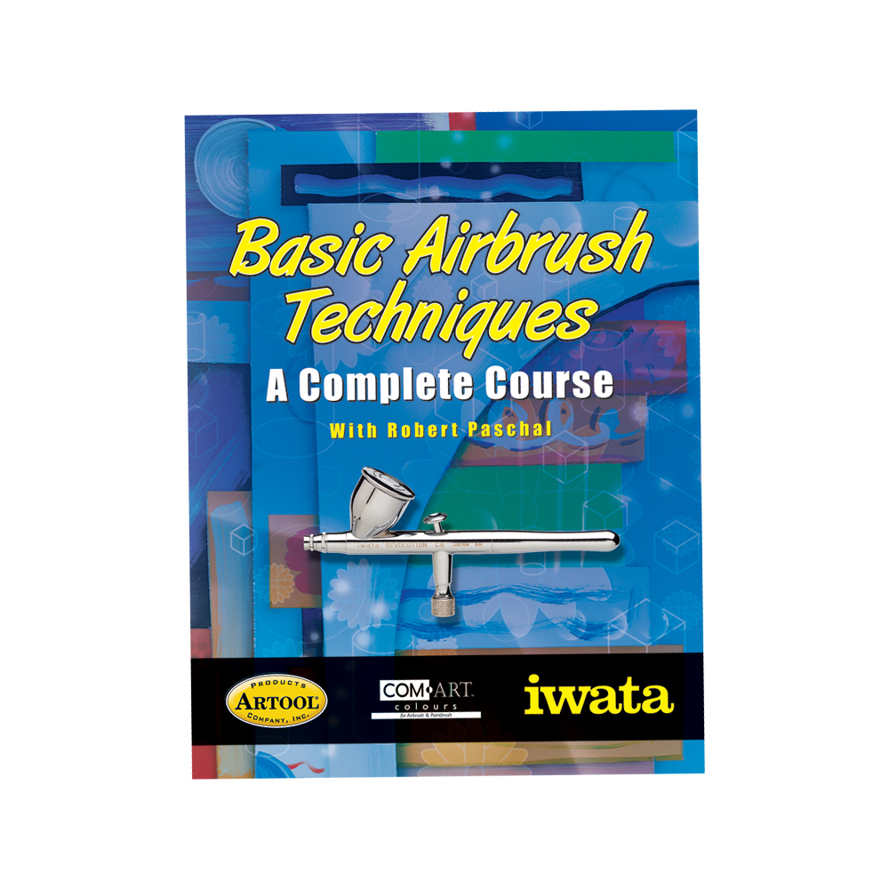 Basic Airbrush Techniques: A Complete Course by Robert Paschal: Anest ...